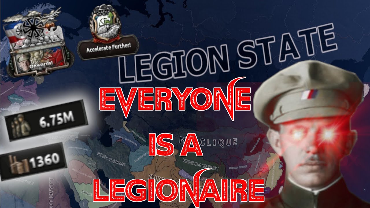 Conquering Everyone As The Legion State Just To Get Home - Hoi4 Rivers ...