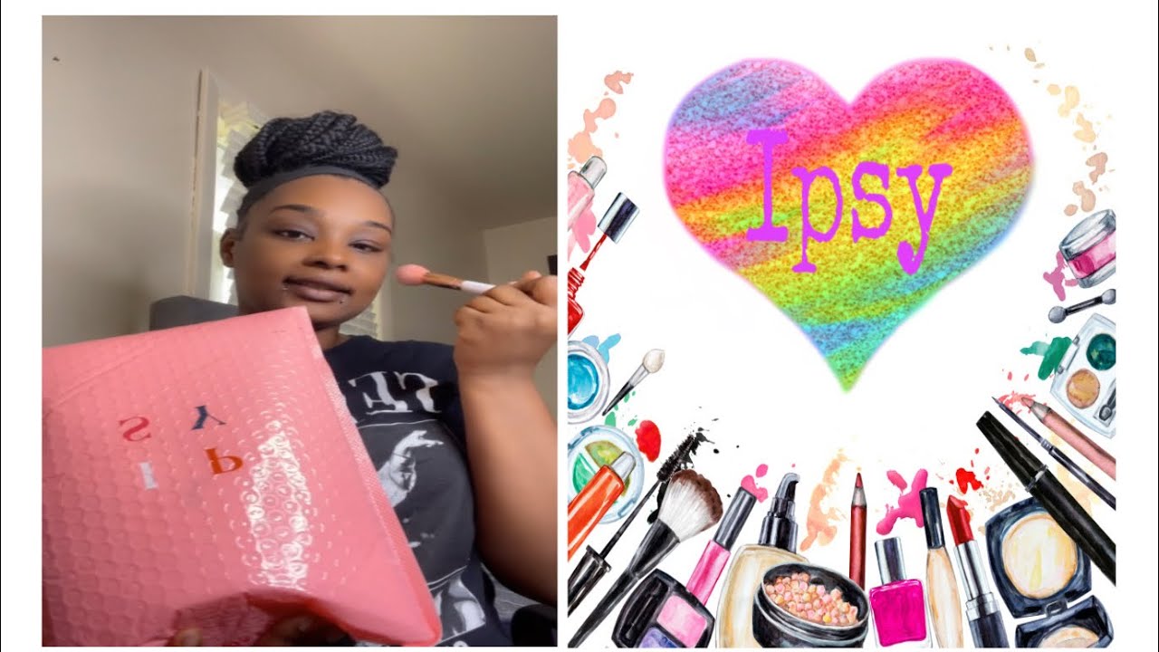 Ipsy unboxing +Makeup Tutorial - YouTube