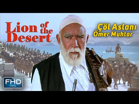 Çöl Aslanı (Ömer Muhtar) Lion of the Desert Full HD