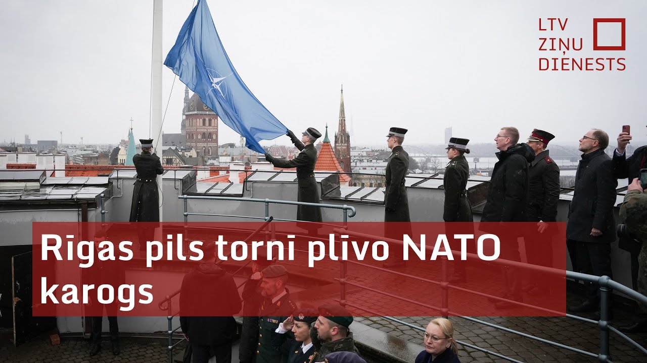 Rīgas pils tornī plīvo NATO karogs - YouTube