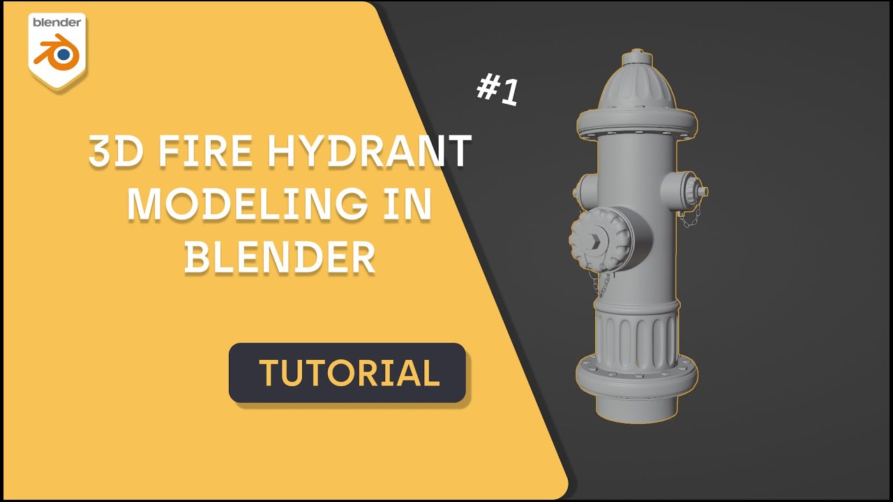 3D Fire Hydrant Modeling Tutorial - YouTube