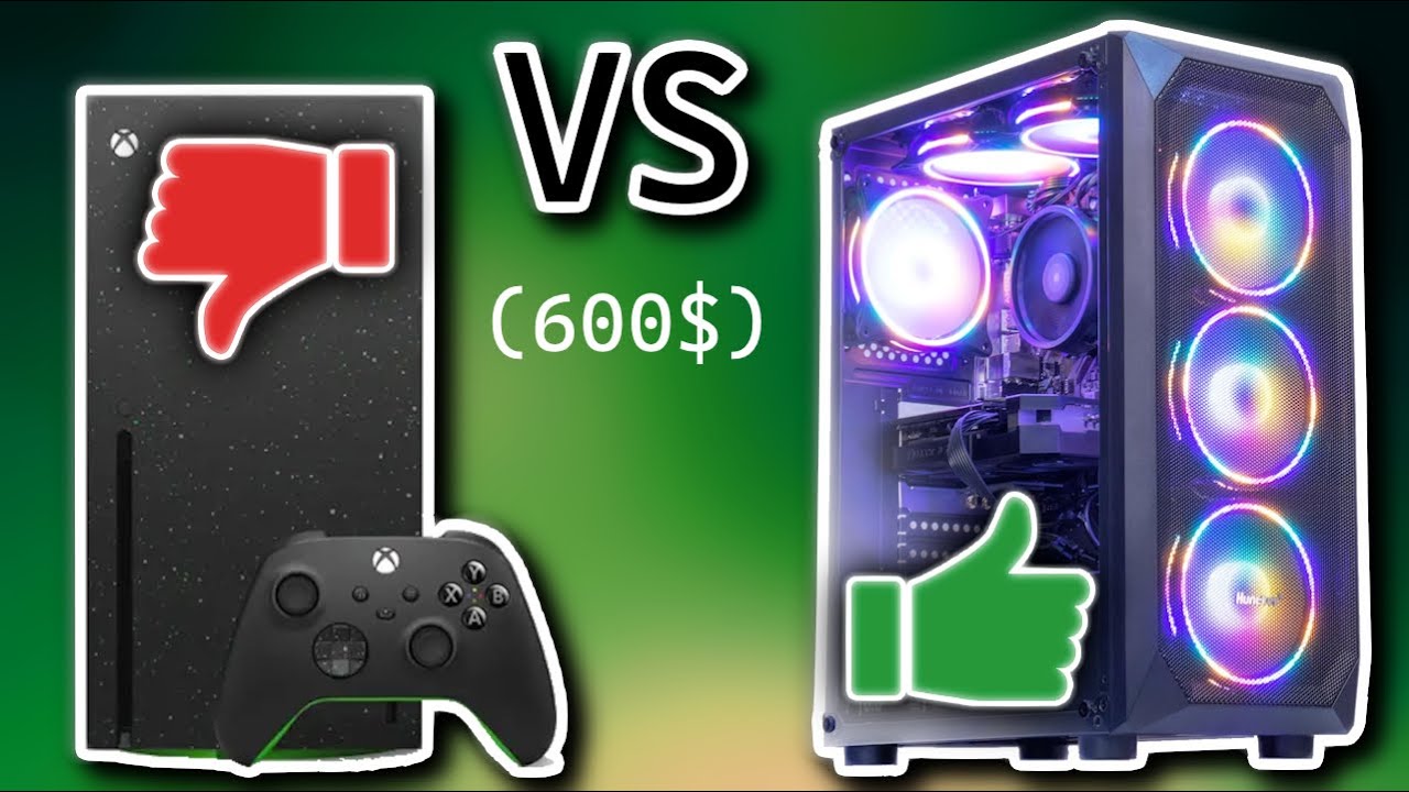 Xbox Series X vs Gaming PC For 2025 (600 USD Showdown) - YouTube