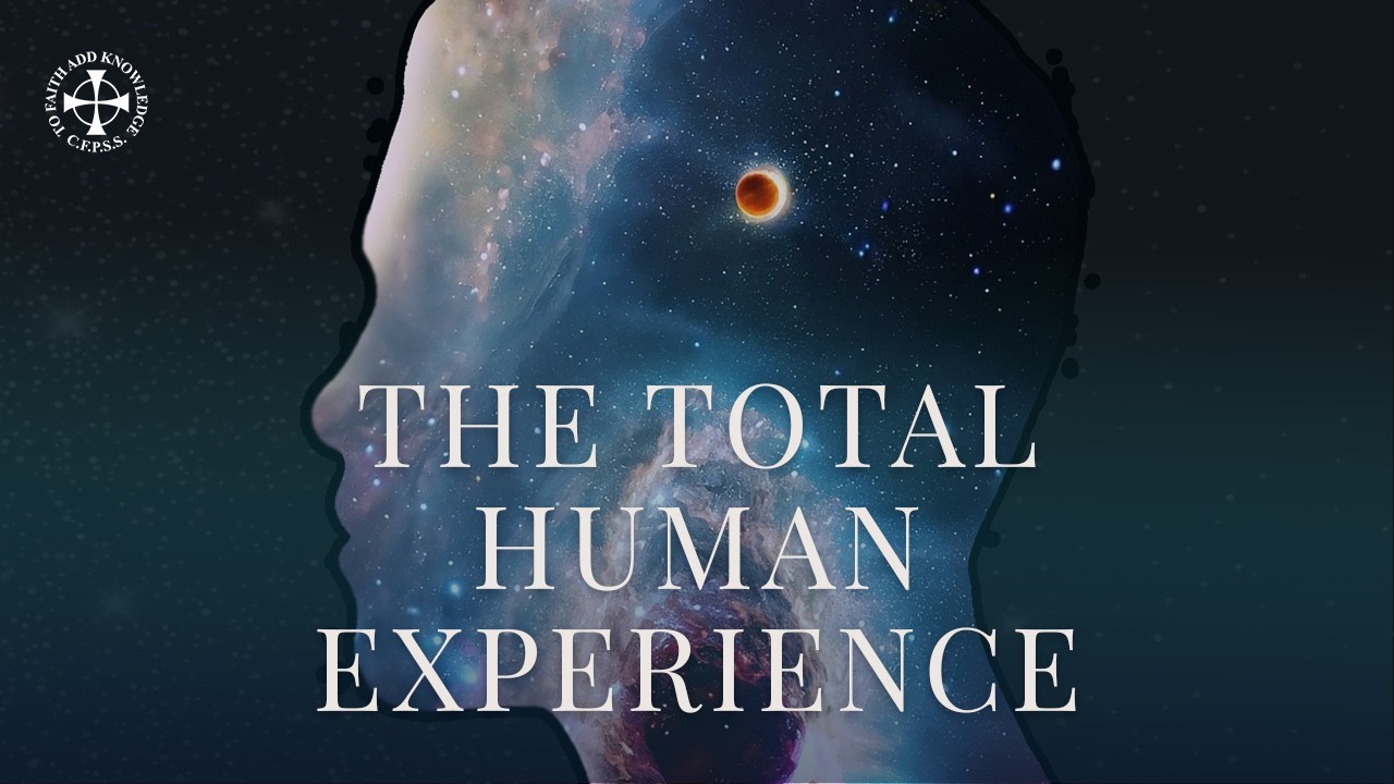 What Does It Mean to Be Fully Human? | The Total Human Experience - YouTube
