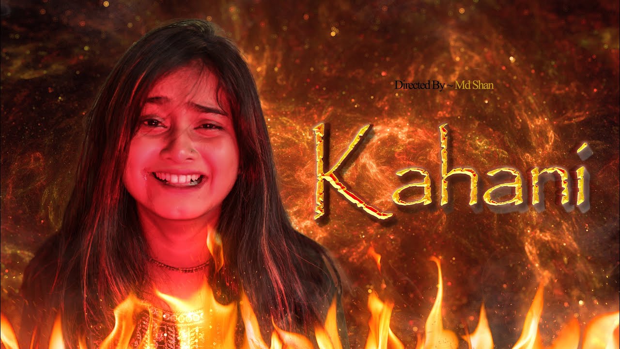 Kahani || Official Trailer || A Story Of Revenge || Sahil And Shan ...