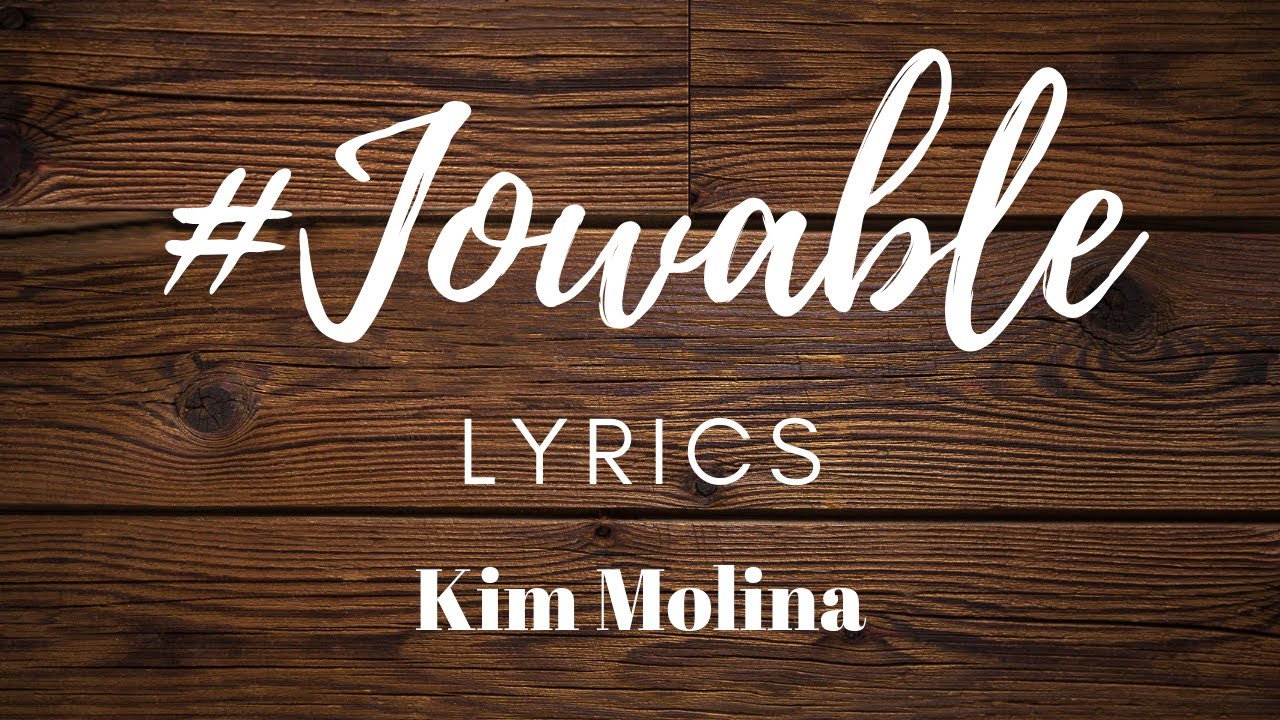 Kim Molina - Jowable (Lyrics) | Vincentiments - YouTube