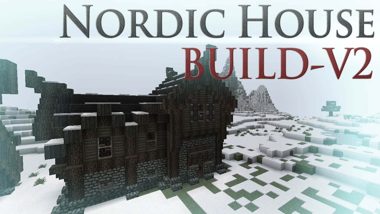 Nordic House - Build - V2 - 2 - YouTube