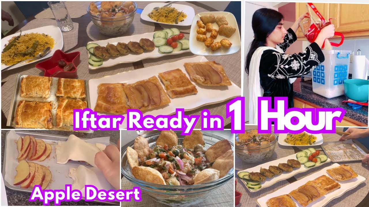 1 Hour Iftar Preparation | Iftar Routine in America | Simple Menu ...