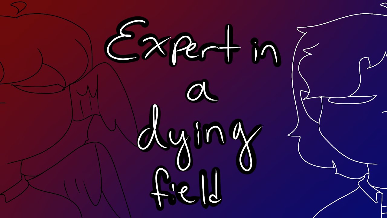 Expert in a Dying Field animatic | Double Life Flower Husbands & Desert ...