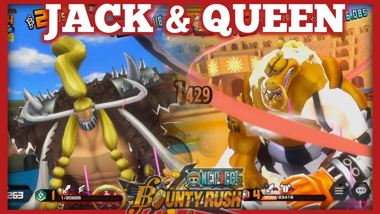 JACK & QUEEN MASIH ENAK TERNYATA || One Piece Bounty Rush Indonesia ...