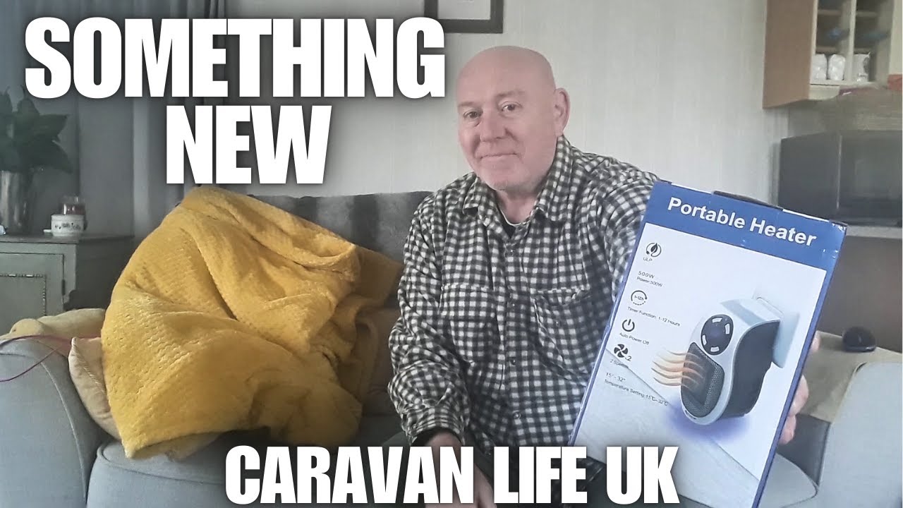 Something New To Help Us Through Winter In The Caravan [Caravan Life UK ...
