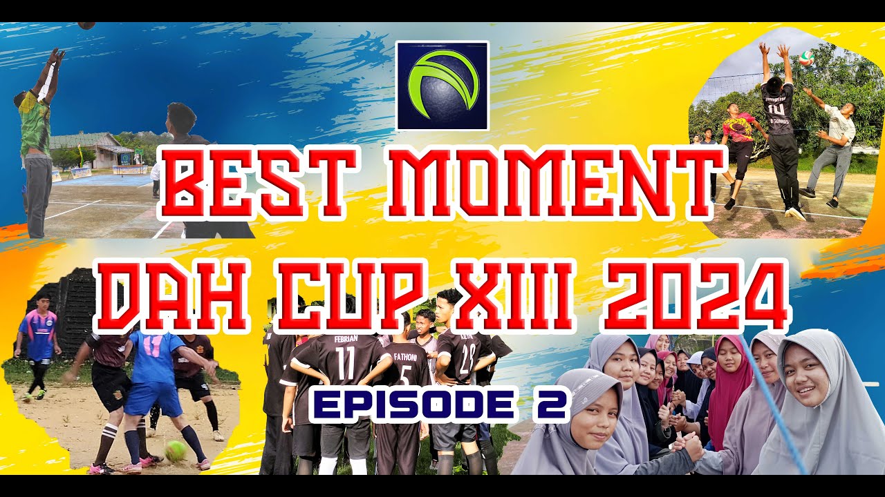DAH CUP XIII MOMENTS - EPS 2 - YouTube