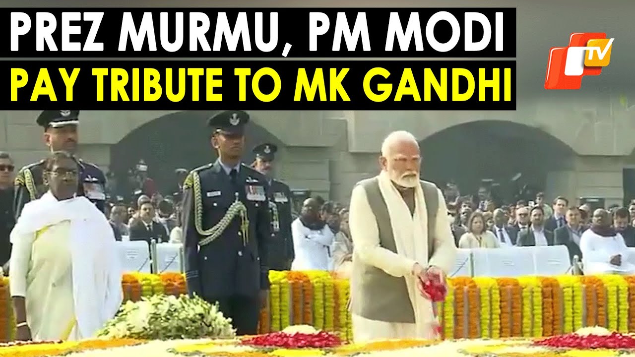 Mahatma Gandhi death anniversary: President Murmu, PM Modi Pay Tribute ...