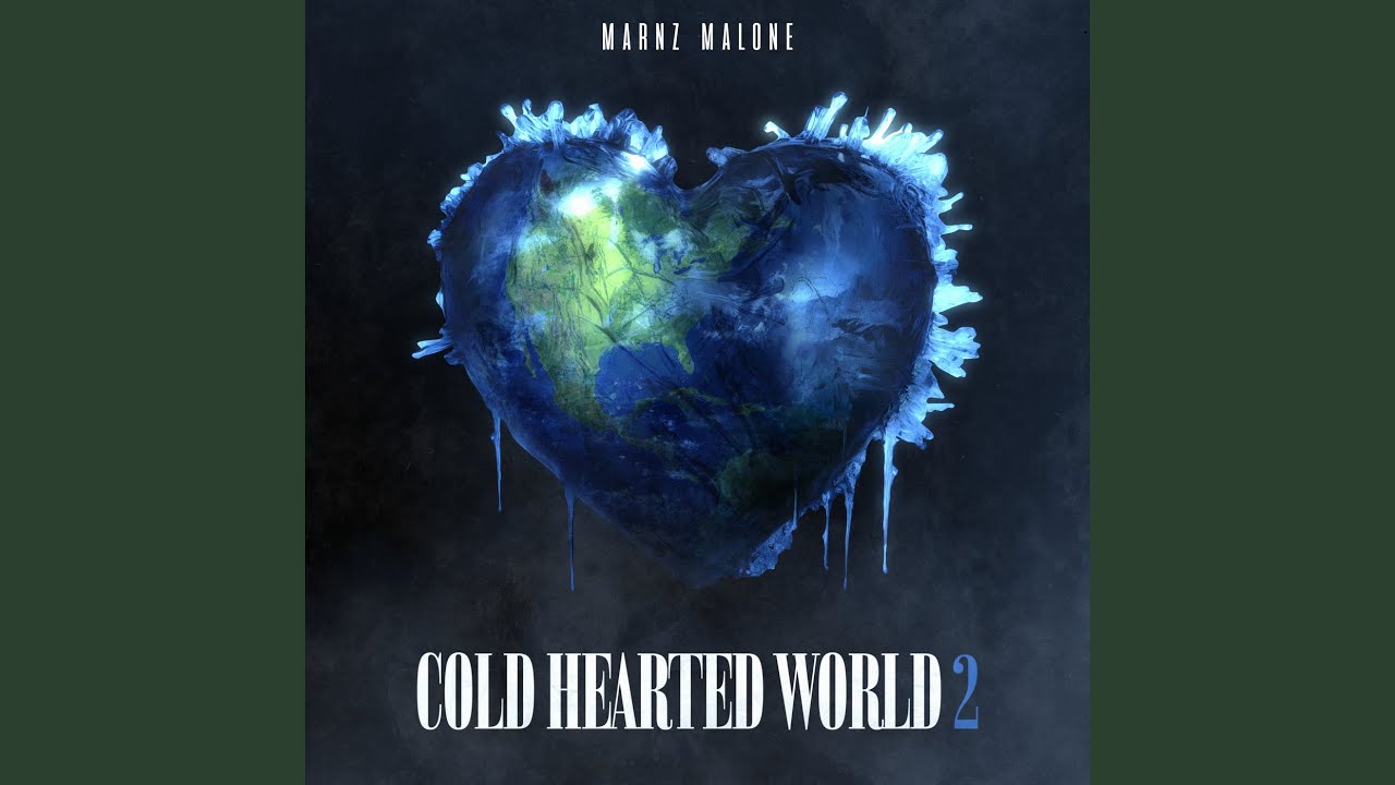 Marnz Malone - Cold Hearted World 2 Chords - Chordify