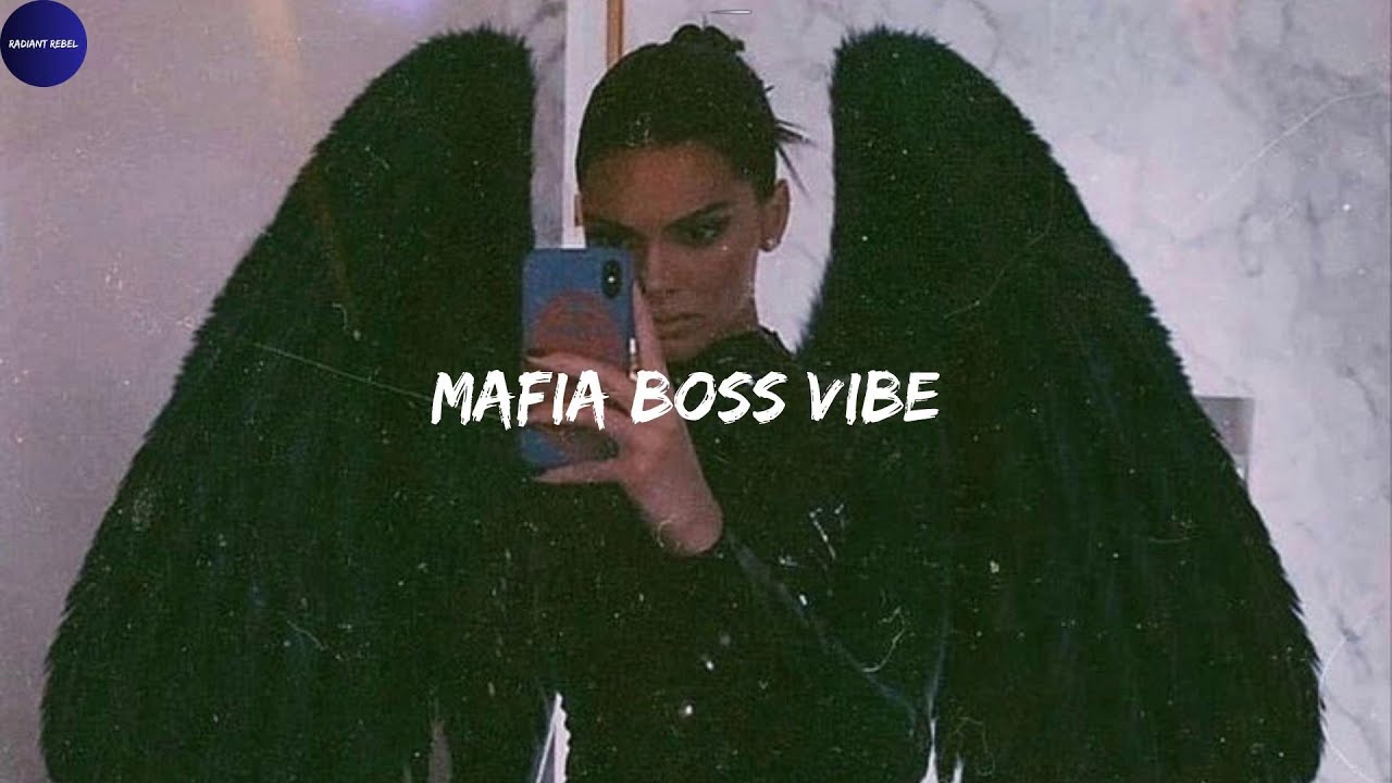 pov: being that girl ~ Mafia boss vibe || David Guetta, King Sis, Ilkay ...