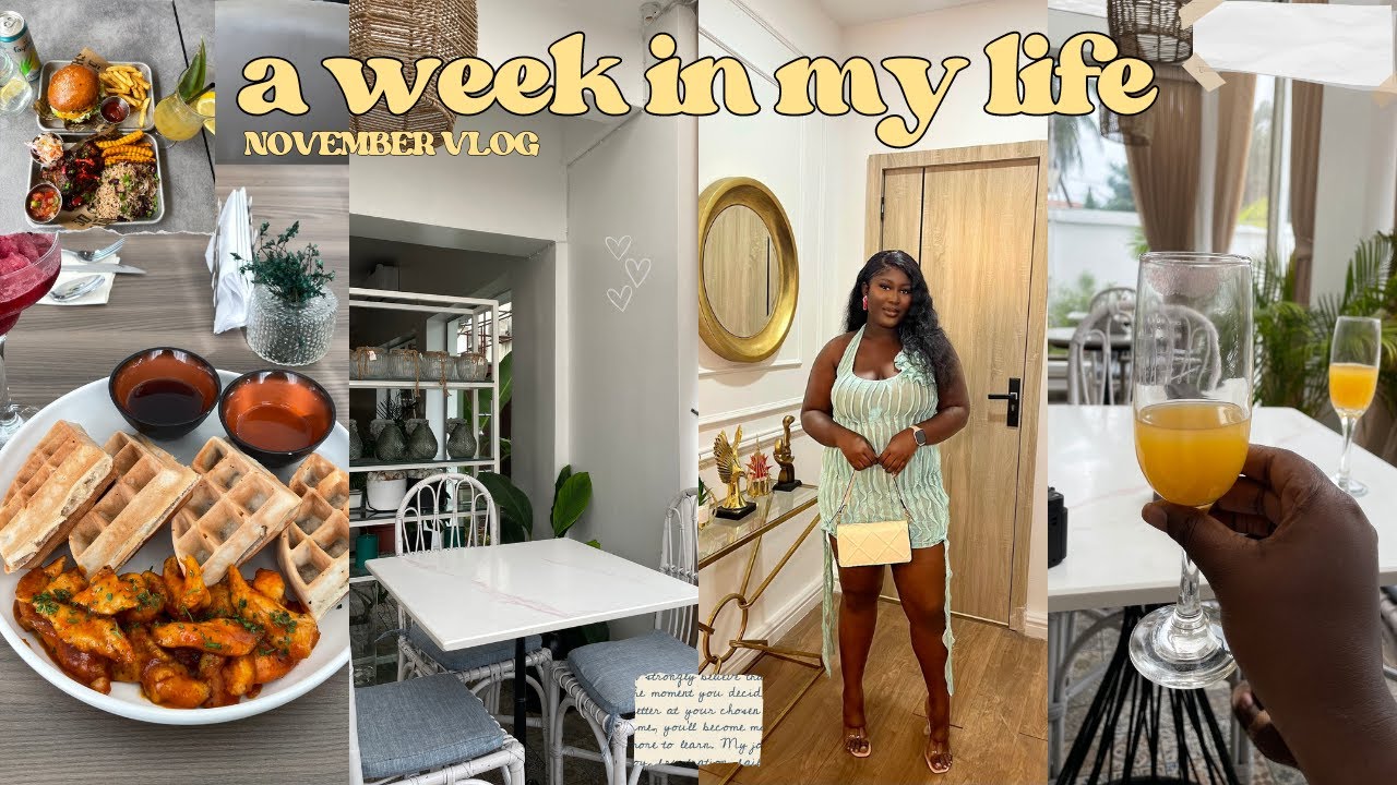 LAGOS LIVING - NOVEMBER VLOG || BRUNCH + BIRTHDAY DINNER + GETTING LIT ...