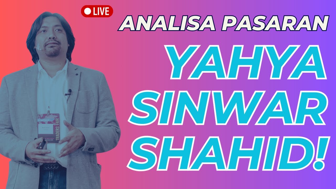 😣18 OCT | Analisis Pasaran | YAHYA SINWAR SHAHID | NASDAQ GOLD BITCOIN FX - YouTube