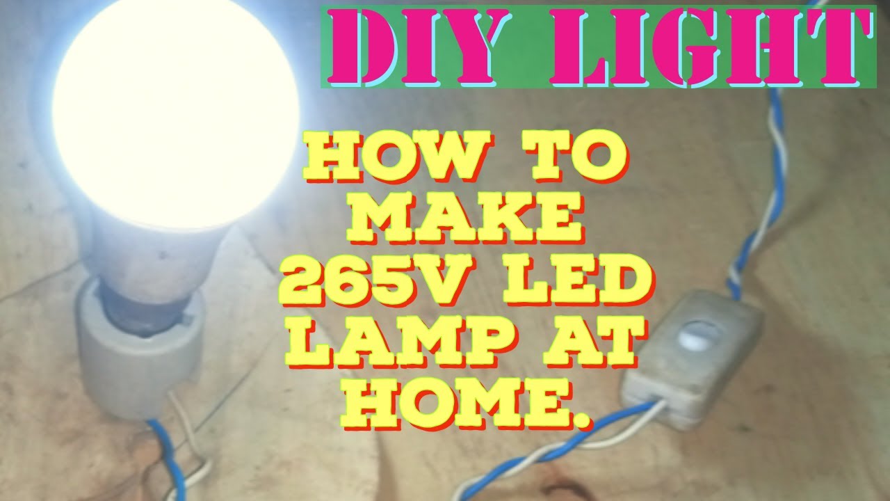 Amazing Bright led light lamp | how to make 265v ac led light | #diy ...