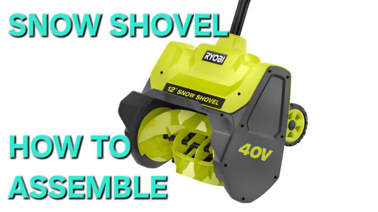How to Assemble - Ryobi 40v Snow Shovel - YouTube