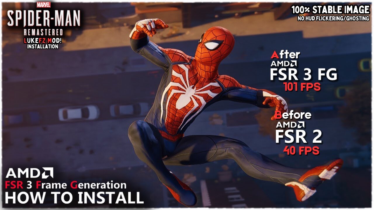 How to Install FSR 3 Mod in Spider Man Remastered | No HUD Flickering ...