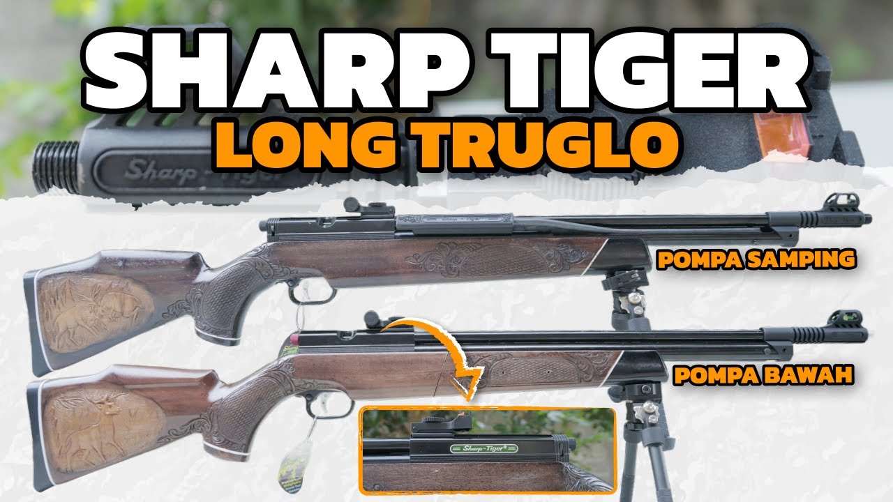 SHARP TIGER LONG TRUGLO TERBARU SENAPAN ANGIN UKLIK STLT UKIR RUSA ...