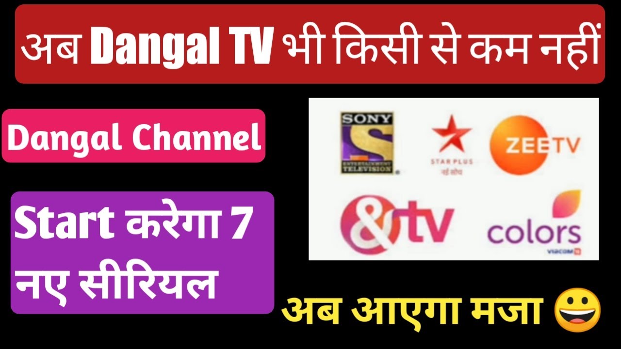 Dangal Channel Upcoming serial || Dangal tv channel starting 7 new ...