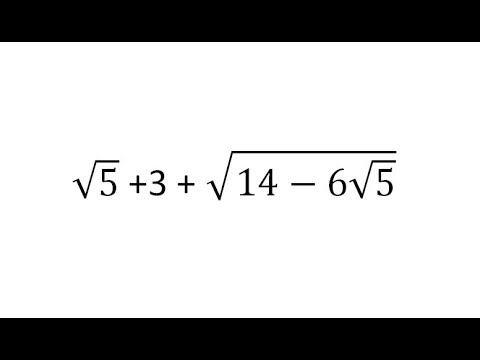sqrt(5)+3+sqrt(14-6*sqrt(5)) - YouTube