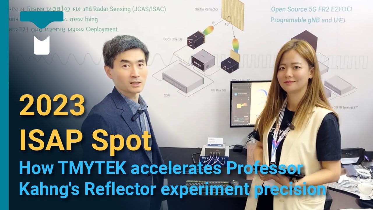 2023 ISAP Spot | How TMYTEK accelerates Professor Kahng's Reflector ...
