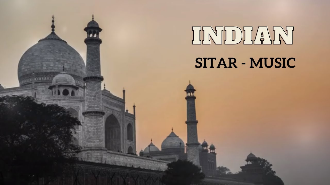 Traditional Indian Sitar Music | Royalty Free Sitar Background Music ...