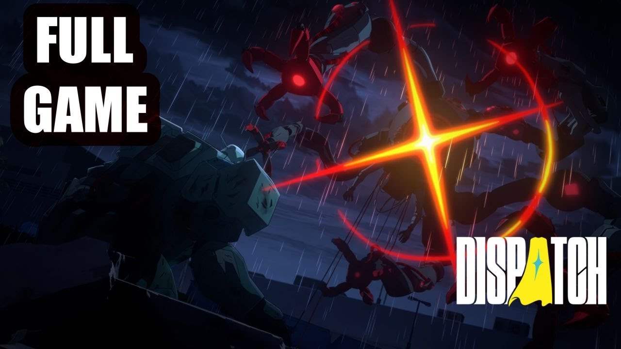 The Complete Dispatch Experience – Full Game, No Cuts | 1080p 60 fps ...