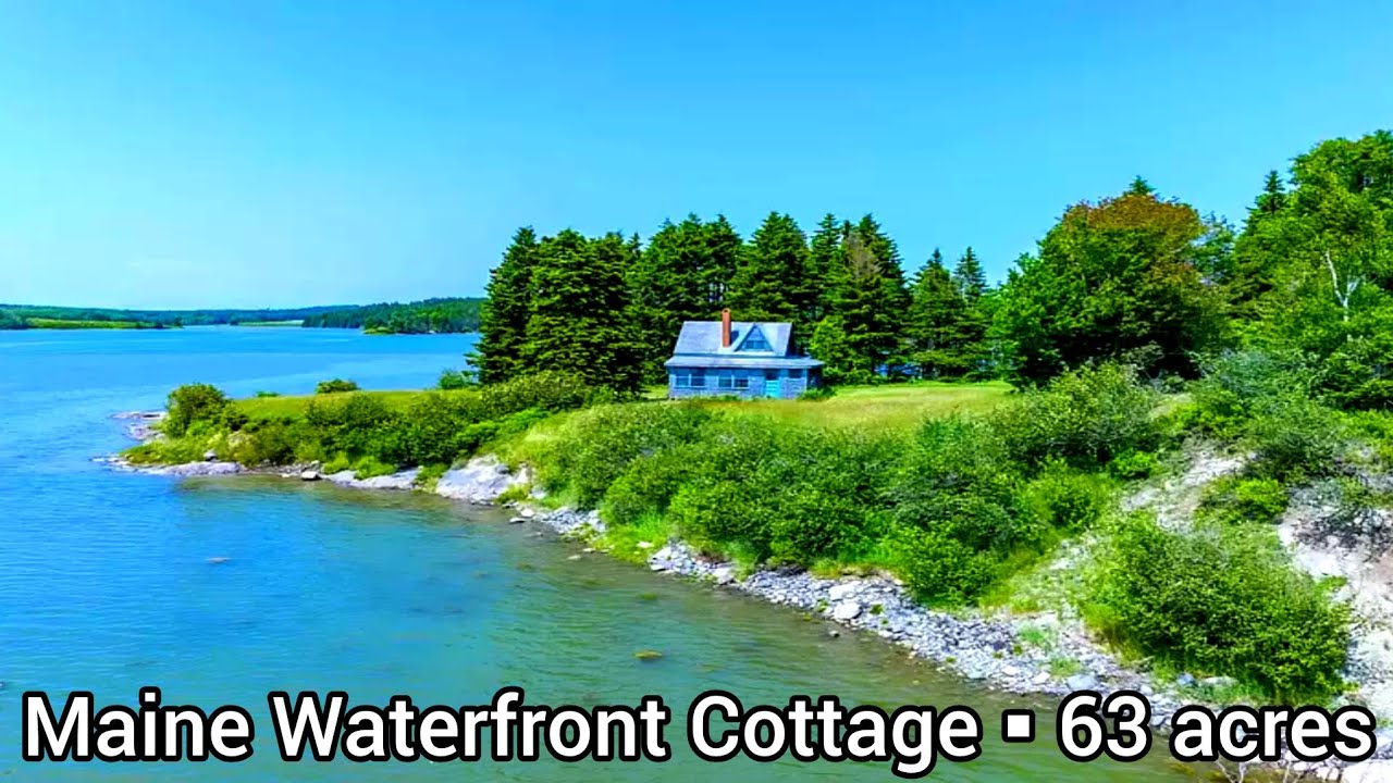 Maine Waterfront Property For Sale | 63 acres| Maine Real Estate ...