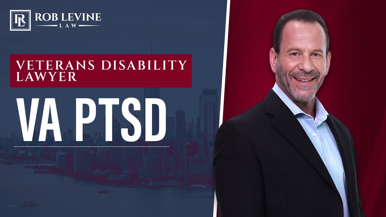 Veterans Disability Lawyer - VA PTSD | Rob Levine Law Personal Injury ...