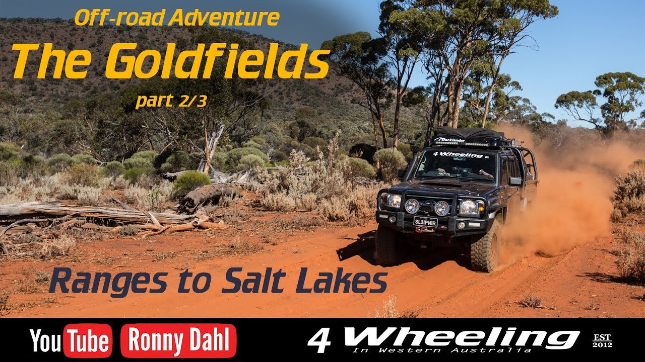 Off-road Adventure The Goldfields 2/3 - YouTube