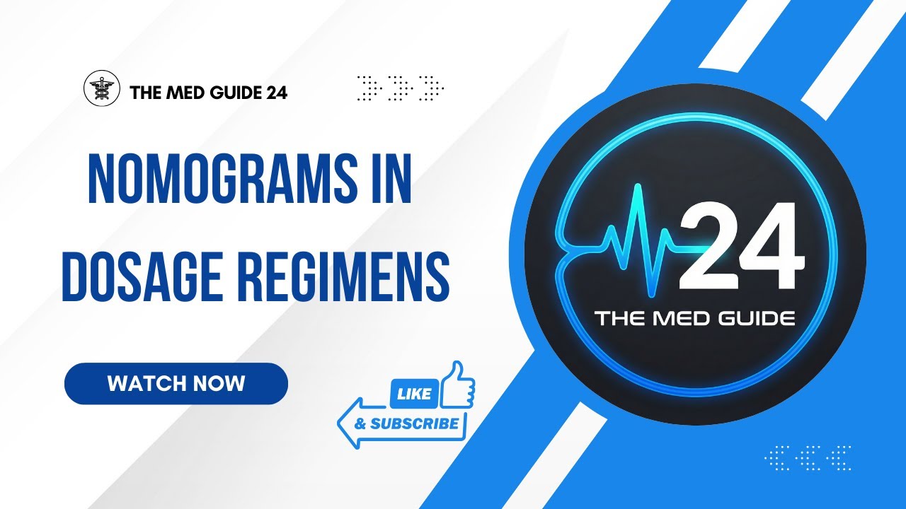Nomograms in Dosage Regimens | Easy Explanation for PharmD, MBBS ...