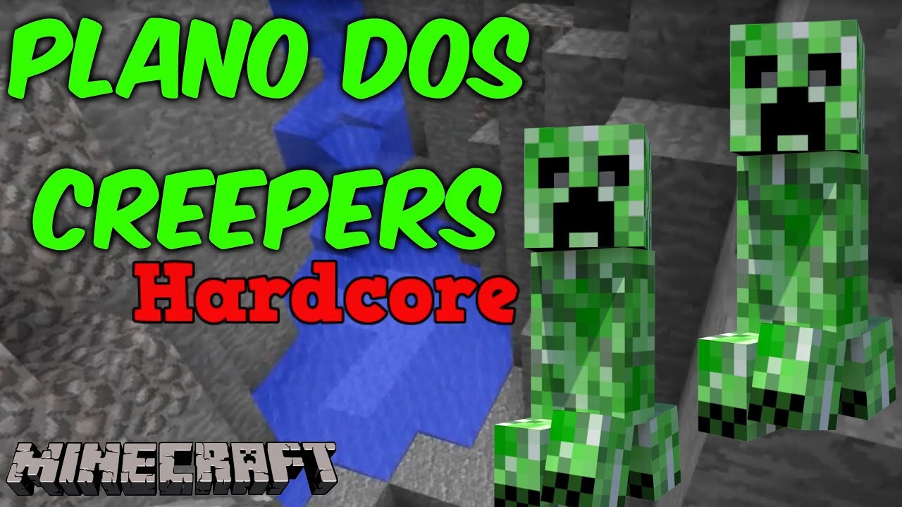 Minecraft Hardcore 1.9 - PLANO DOS CREEPERS #04 - YouTube