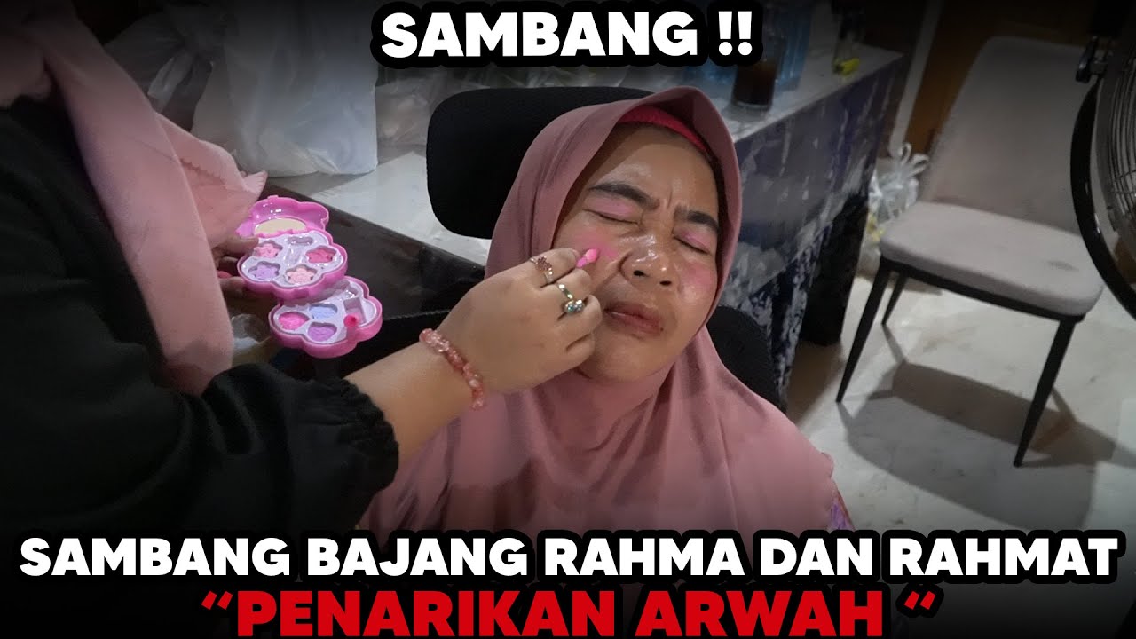 SAMBANG BAJANG RAHMA DAN RAHMAT - YouTube