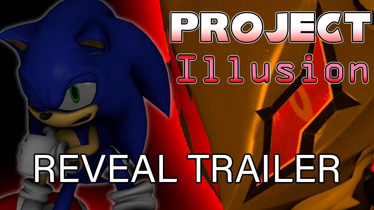 [SFM] Project Illusion (Sonic Fan Series) - Reveal Trailer - YouTube