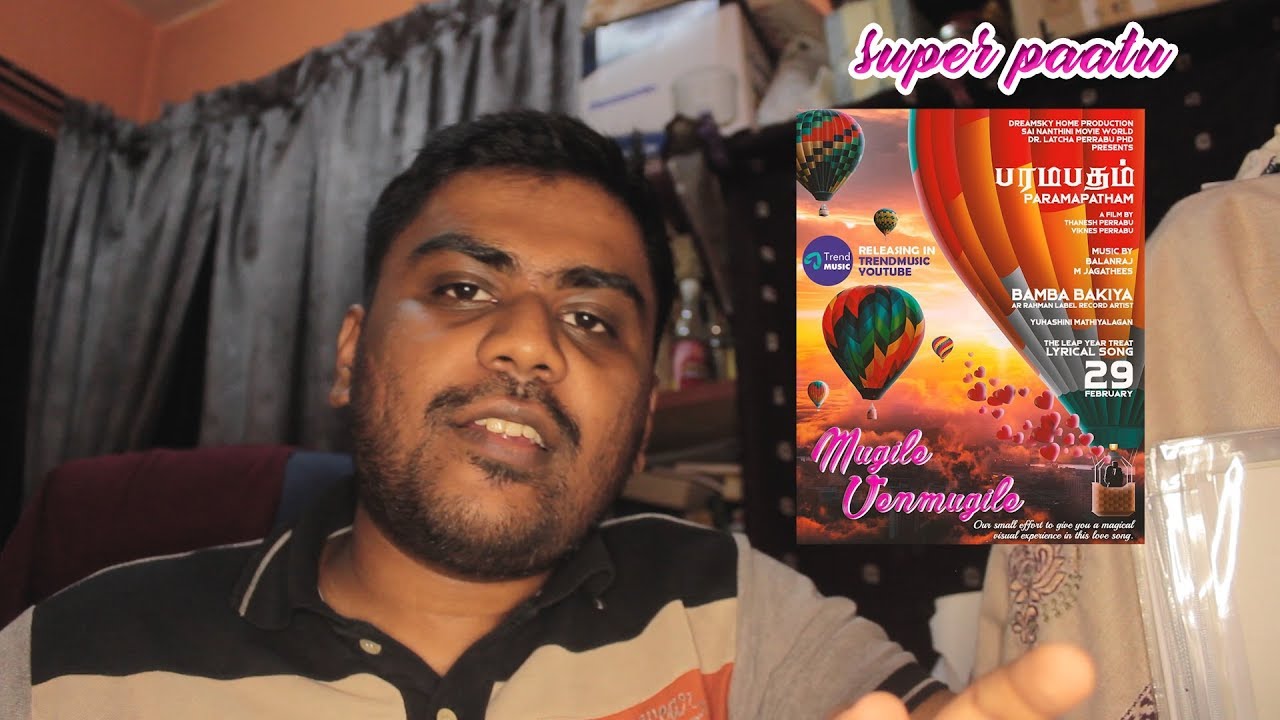 Paramapatham Movie | Mugile Ven Mugile Song Lyrical | Reaction ...