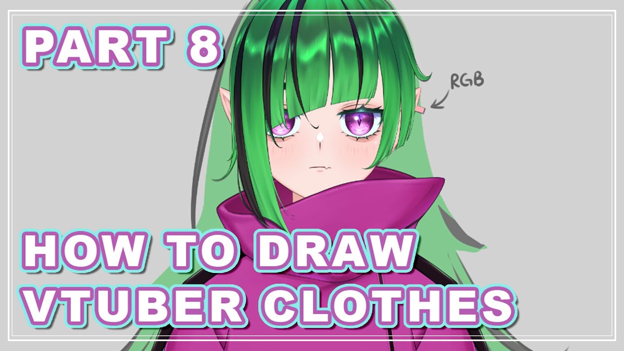 [How to make Vtuber model] How to draw Vtuber clothes | Live2D | Part 8 ...