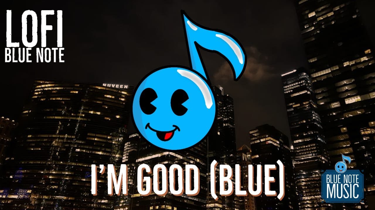 I´m Good (Blue) Lo-Fi Instrumental version - YouTube