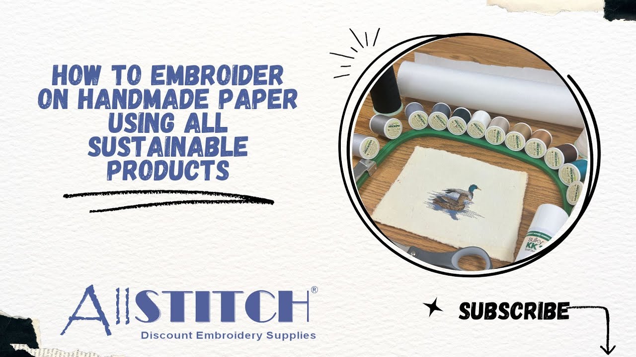 How To Embroider On Handmade Paper Using All Sustainable Products - YouTube