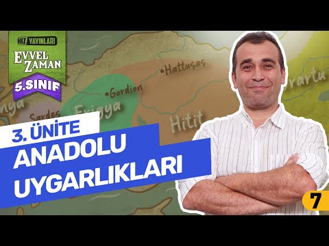 5. Sınıf Sosyal Bilgiler - Anadolu Uygarlıkları- 3. Ünite Konu Anlatımı
