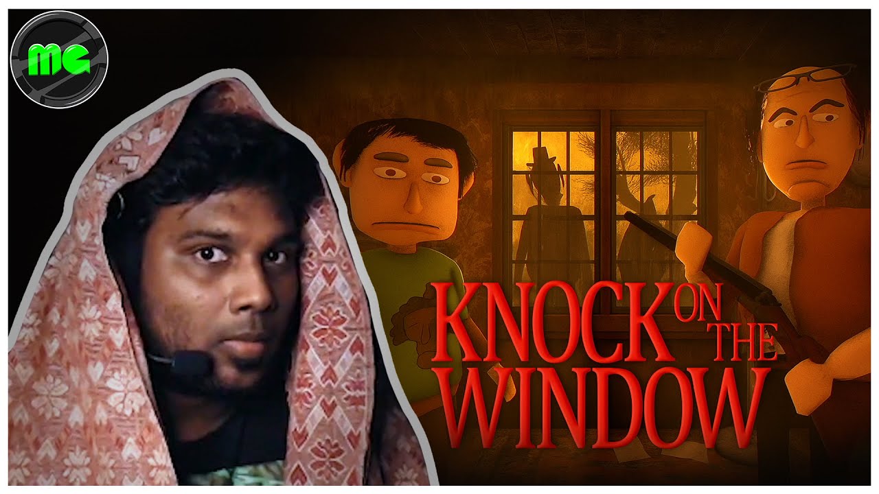 திக் திக் | Knock On The Window | Manguni Gamer - YouTube
