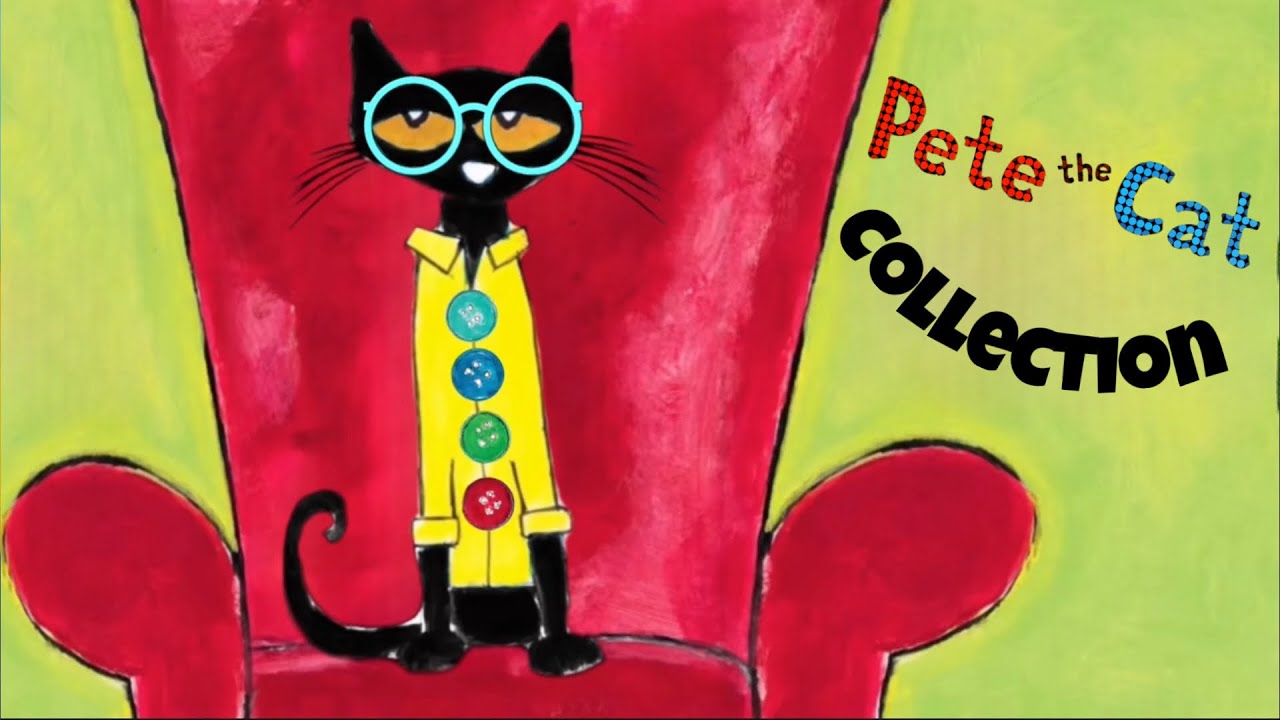 Pete the Cat And His Four Groovy Buttons | BEST Pete the Cat collection ...