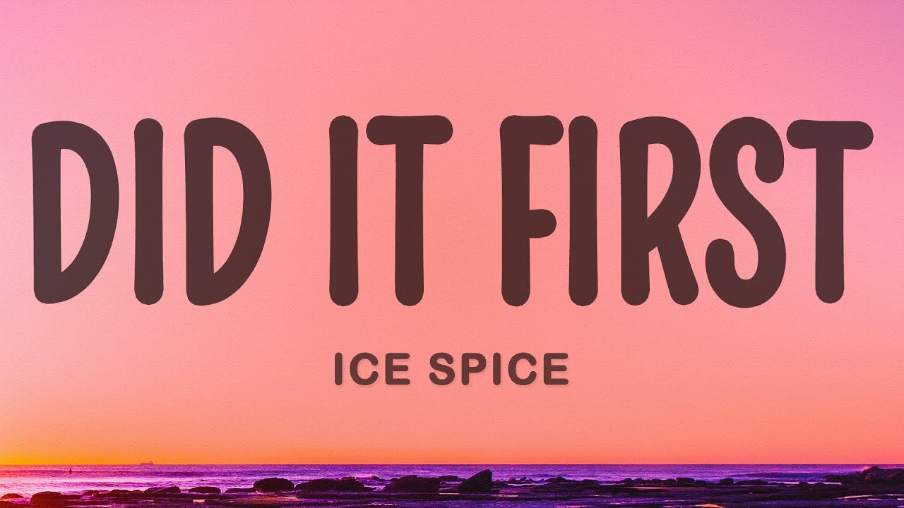 Ice Spice - Did It First (Lyrics) ft. Central Cee - YouTube