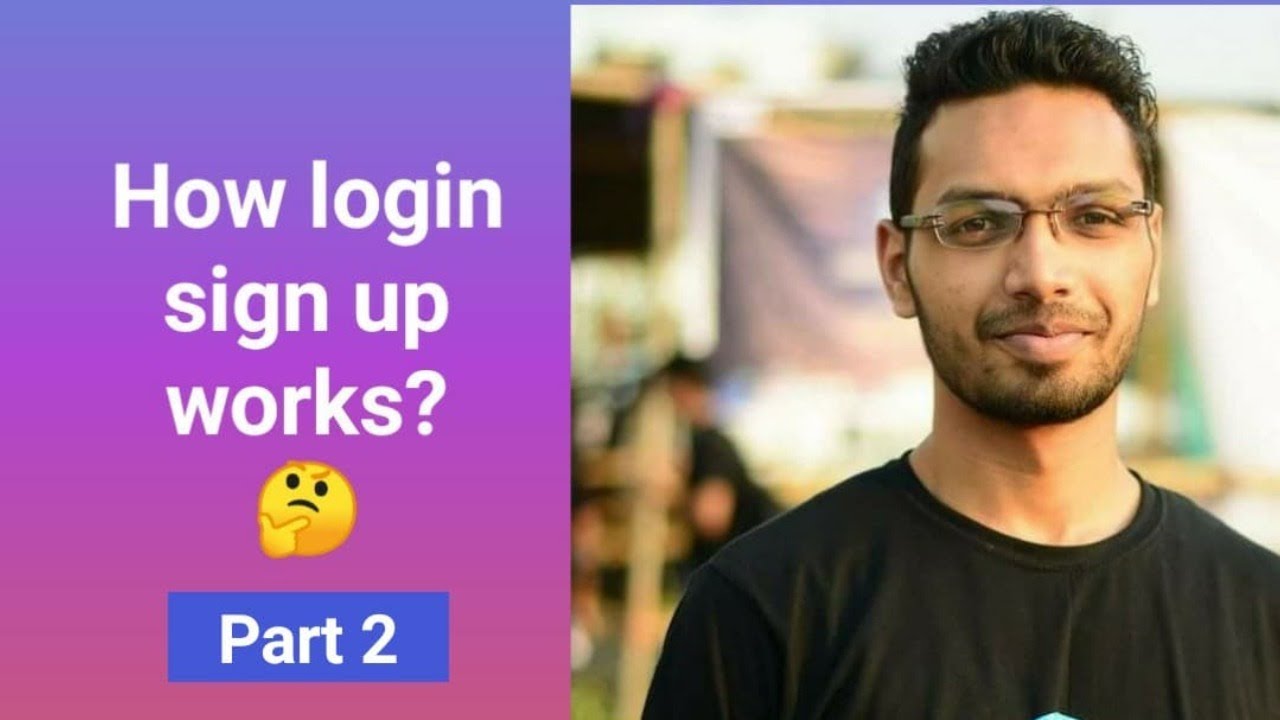 How Login Signup works - part 2 | #d2d - YouTube