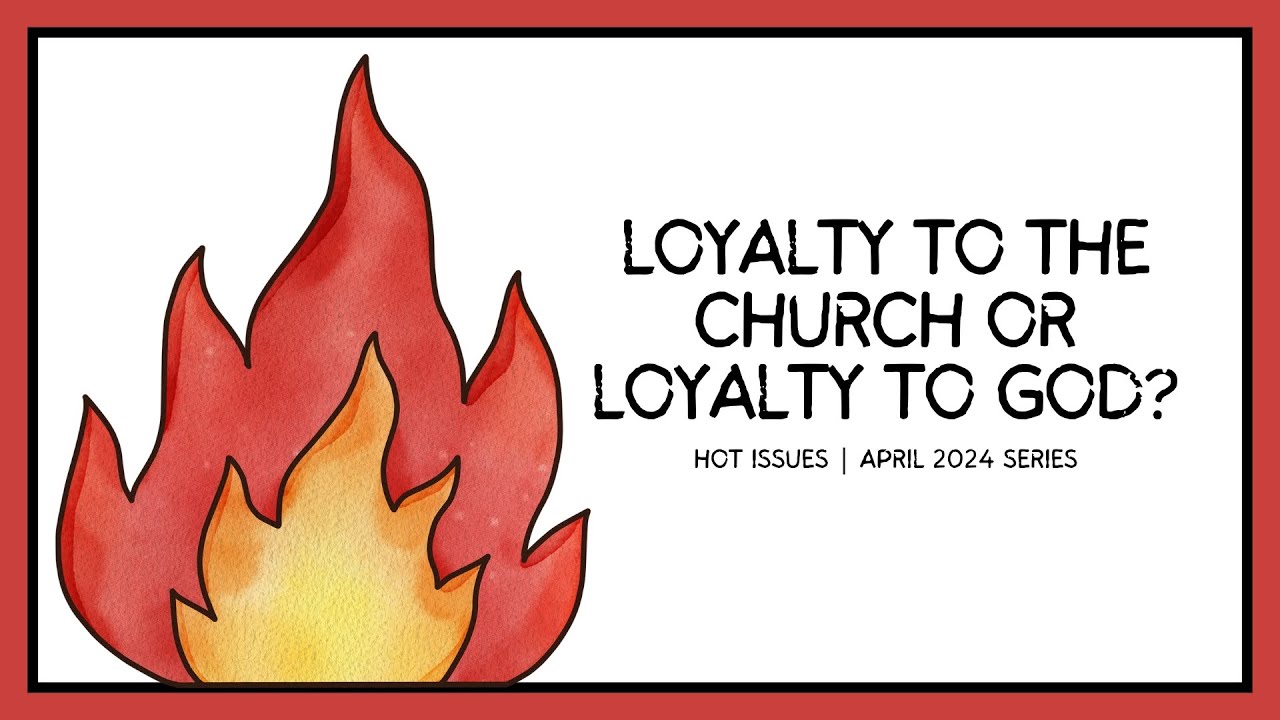 Loyalty to the Church or Loyalty to God? | HOT ISSUES | Marikina ...