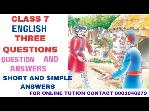 Class 7 English Chapter 1 Three Questions question answers| - YouTube