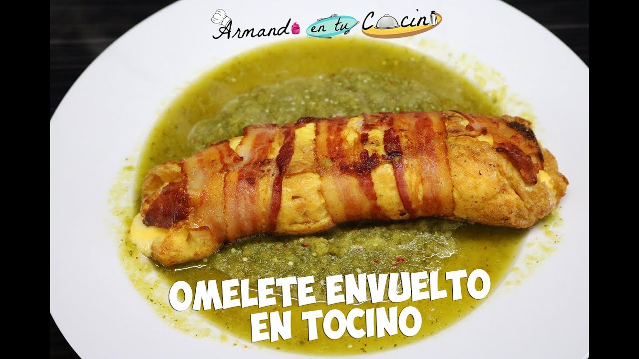Omelete Envuelto En Tocino - YouTube