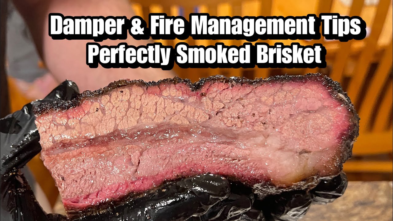 How to use Damper & Fire Management for Offset Brisket Cook - YouTube
