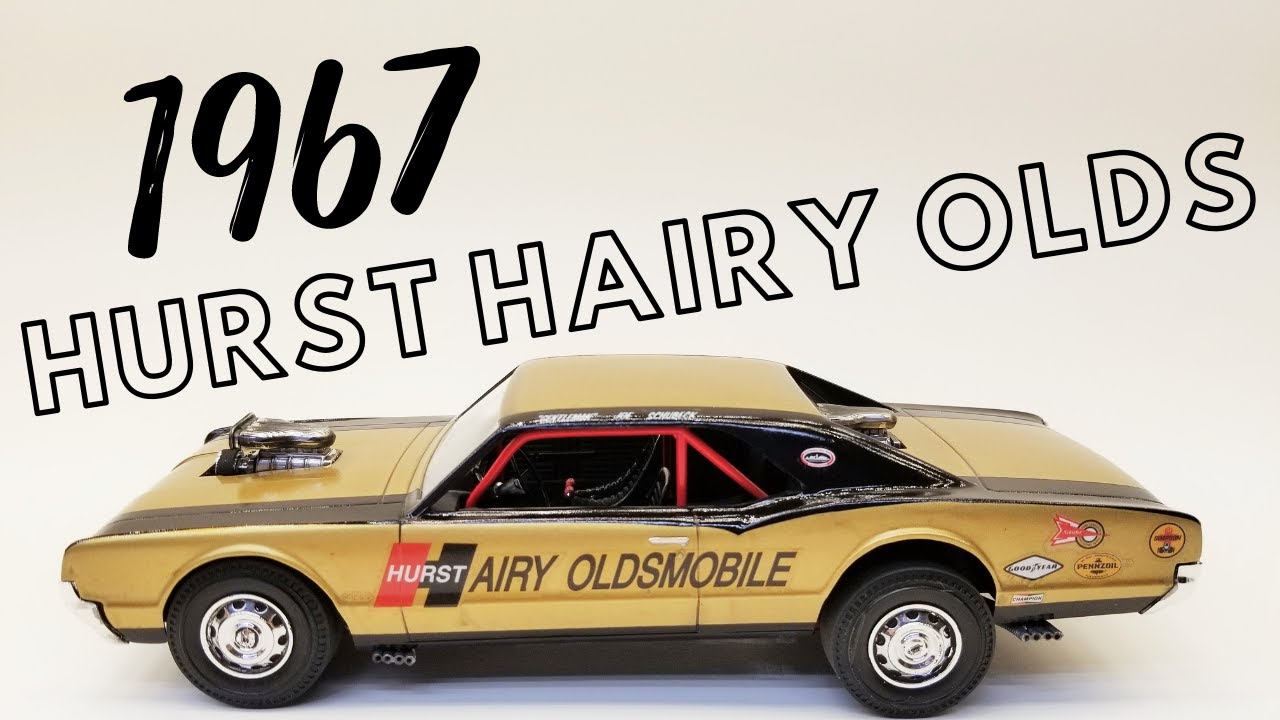 1967 Hurst Hairy Olds 1/24 Scale Model Kit by Monogram/Revell - YouTube